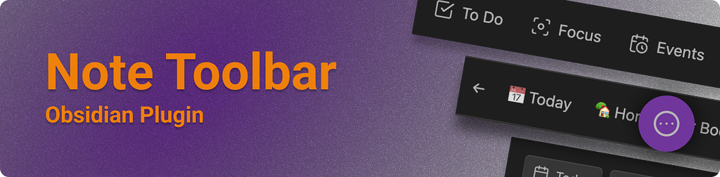 Obsidian插件样式：定制Note Toolbar布局以模拟Cmenu显示 - 经验分享 - Obsidian 中文论坛